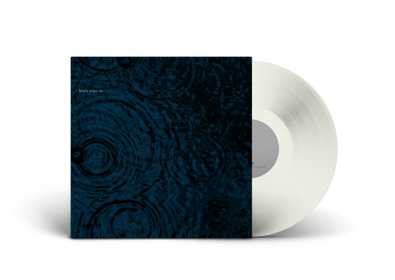 LEWIS - "Even So" LP – Thirty Something Records